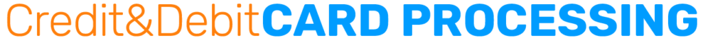 Credit and Debit Card Processing